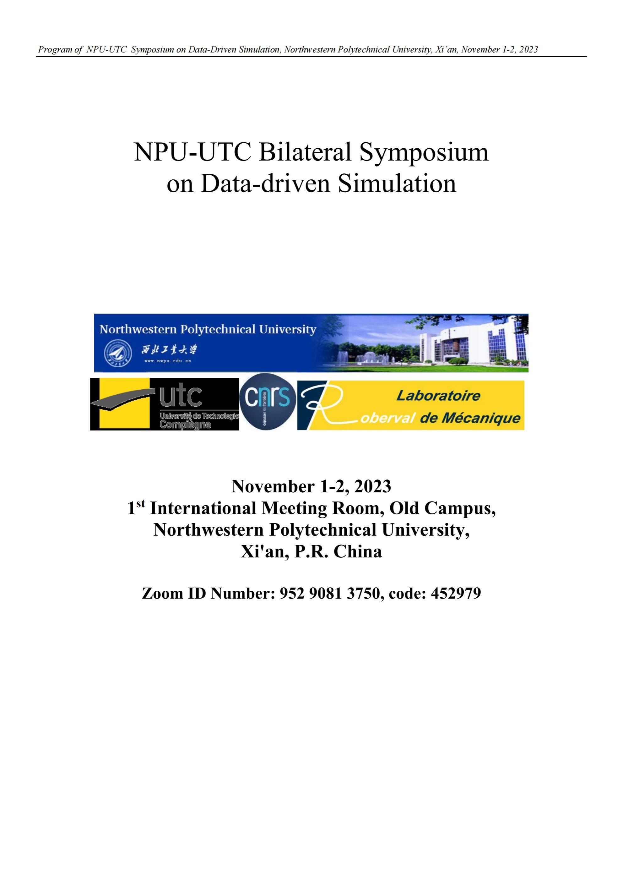 Program of NPU-UTC Bilateral Symposium on Data-driven Simulation-Northwestern Polytechnical ...
